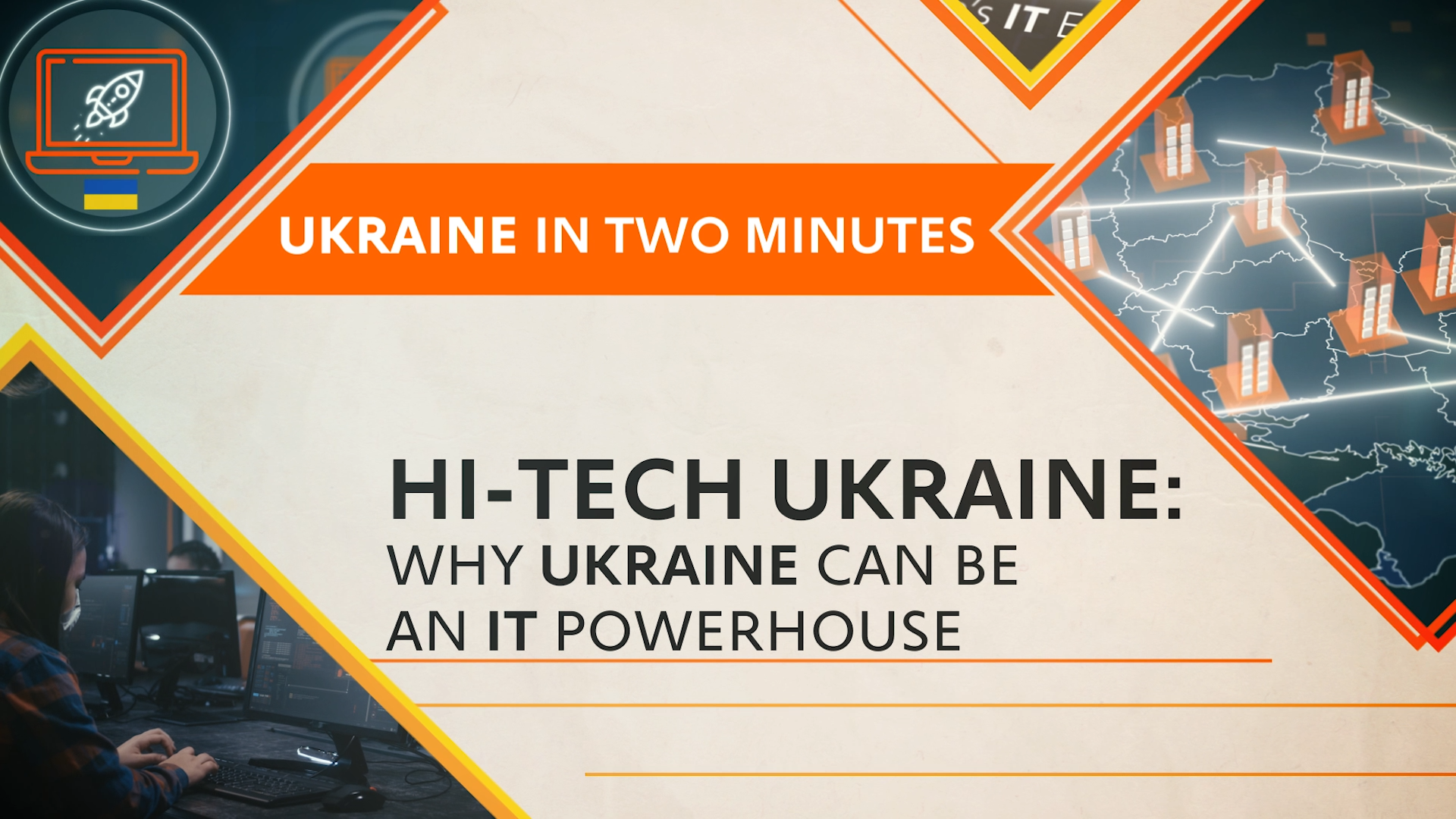 Hi-Tech Ukraine: Why Ukraine Can Be An IT Powerhouse - UkraineWorld