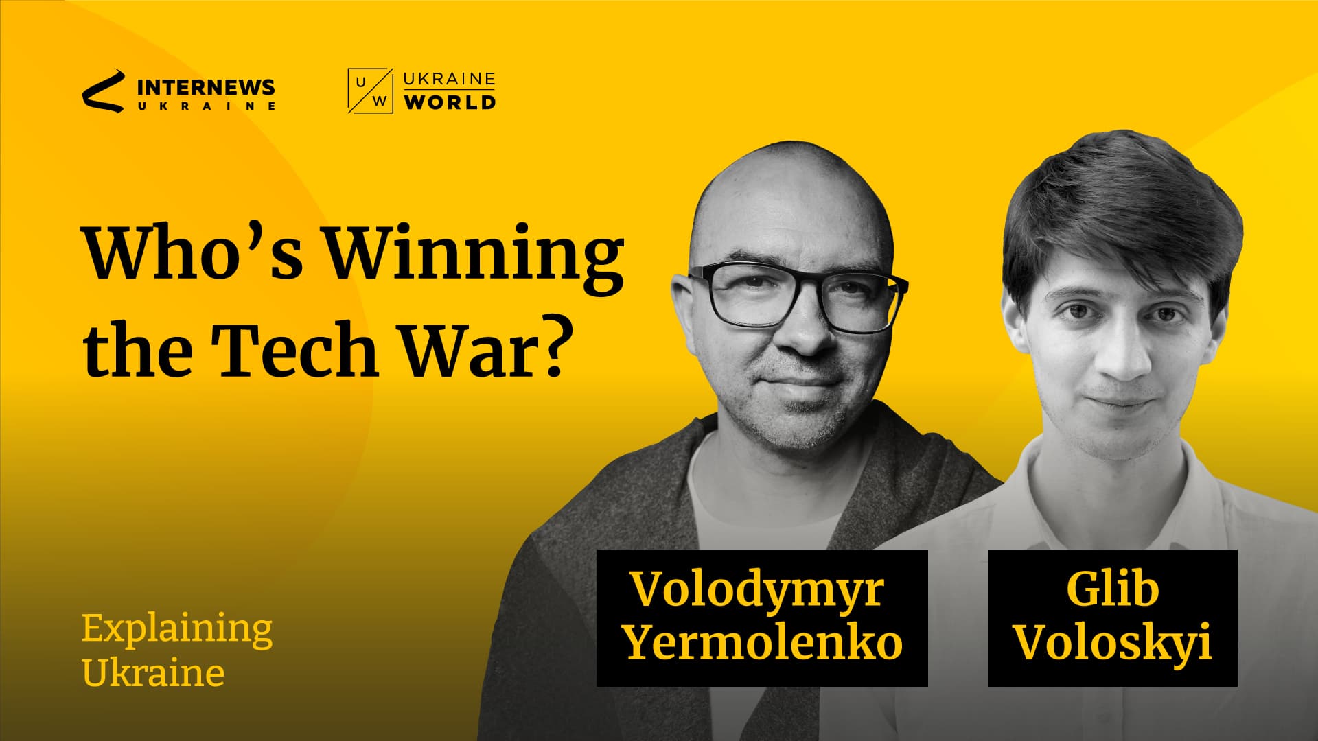 Ukraine vs Russia: who leads the tech battle? - with Glib Voloskyi ...